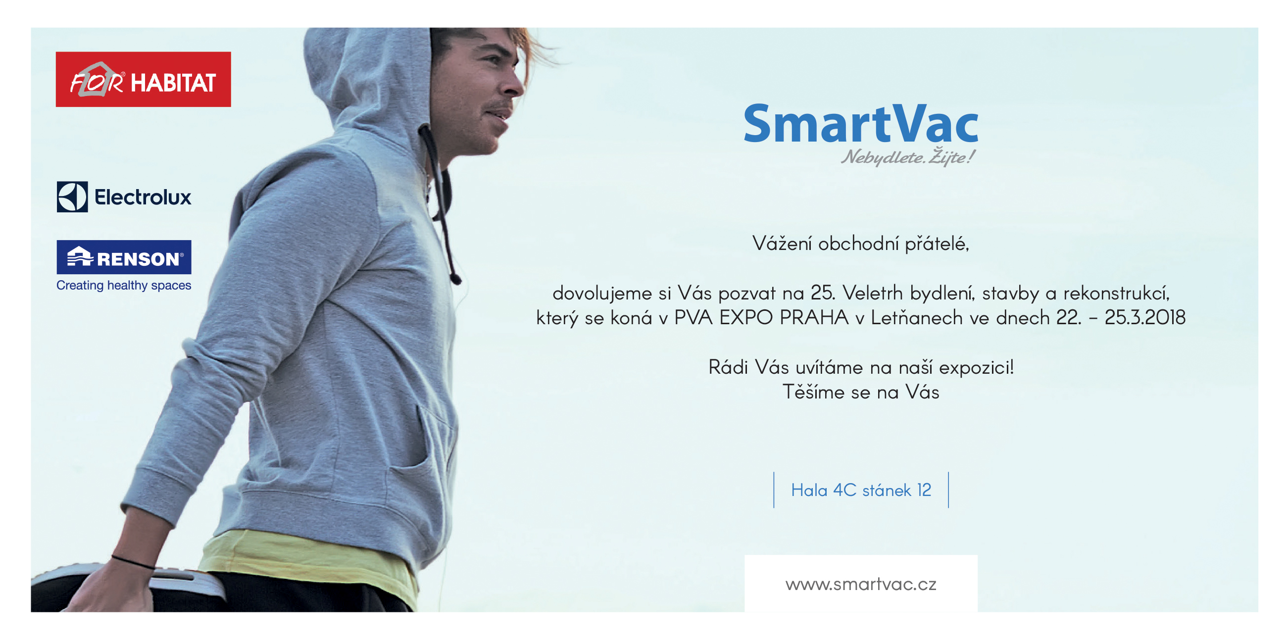 Dovolujeme si Vás pozvat na veletrh bydlení, stavby a rekonstrukcí ...